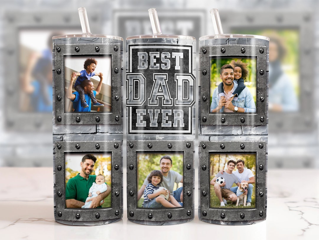 Best Dad Ever Tumbler Wrap, Add Your Own Photos, Dad Photo Tumbler ...