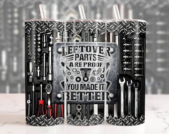 Leftover Parts Funny Tumbler Wrap for Men,mechanic Tools 20oz Skinny ...