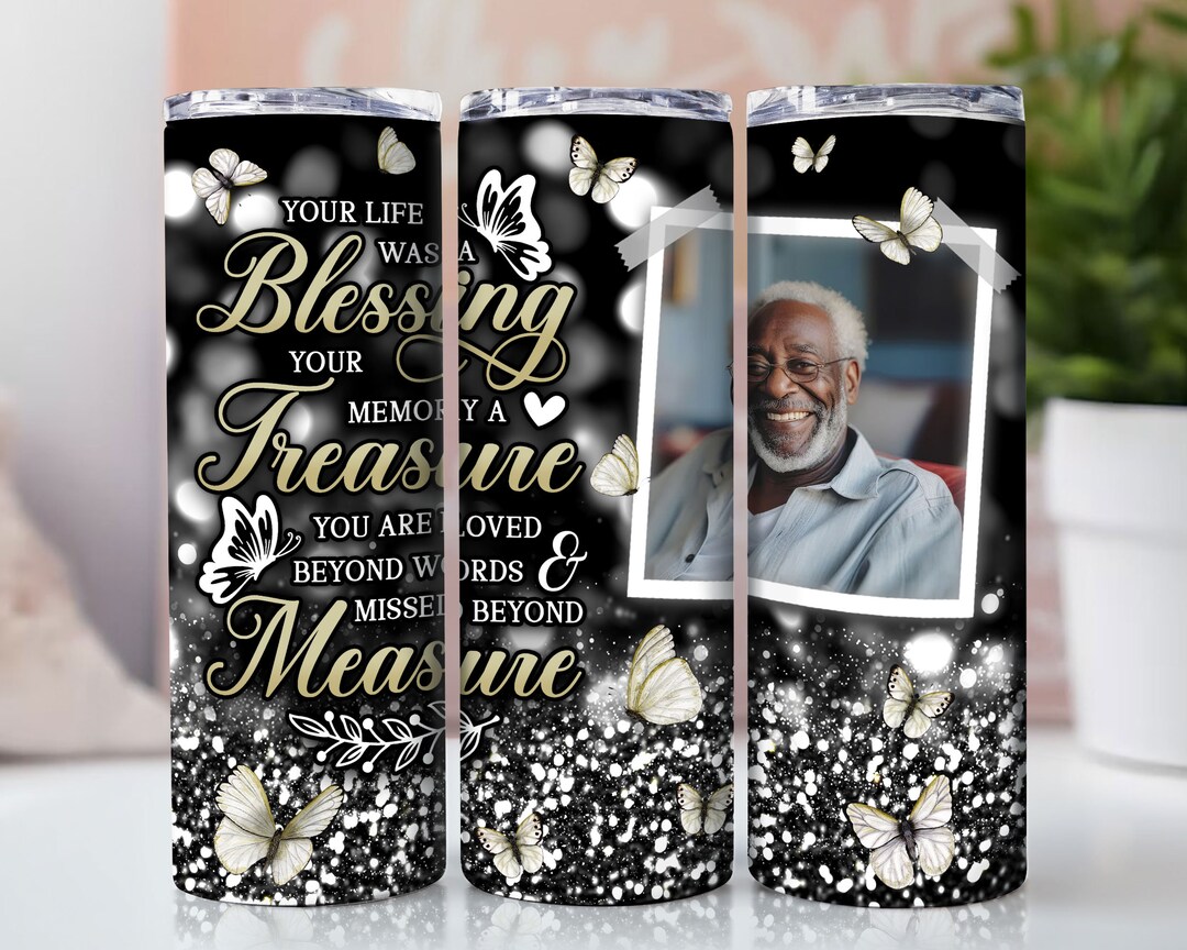 Memorial 20 Oz Skinny Tumbler Sublimation Design Your Life Was a ...