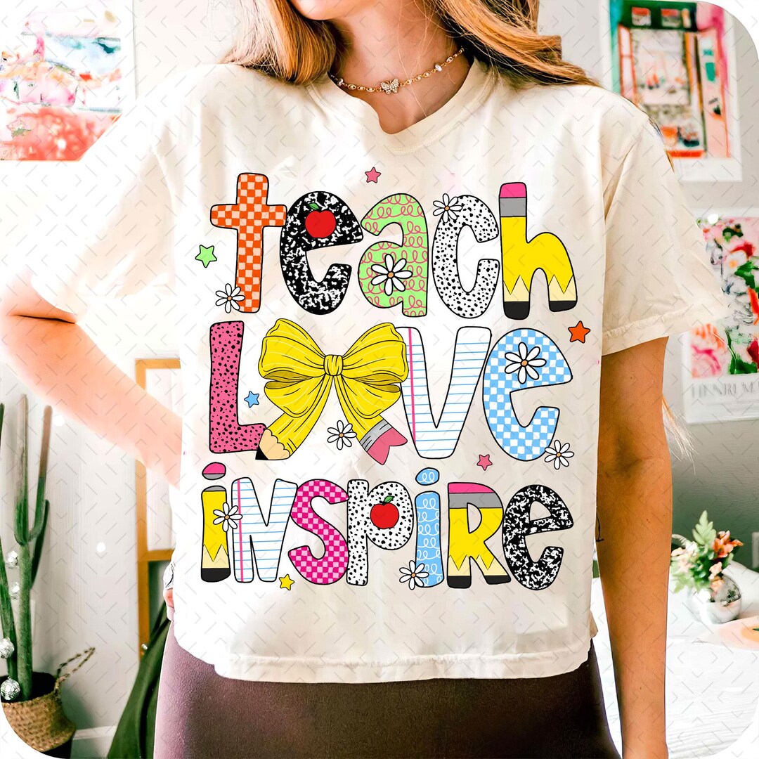Preppy Teach Love Inspire Png, Preppy Teacher Pencil Glitter Doodle Png ...
