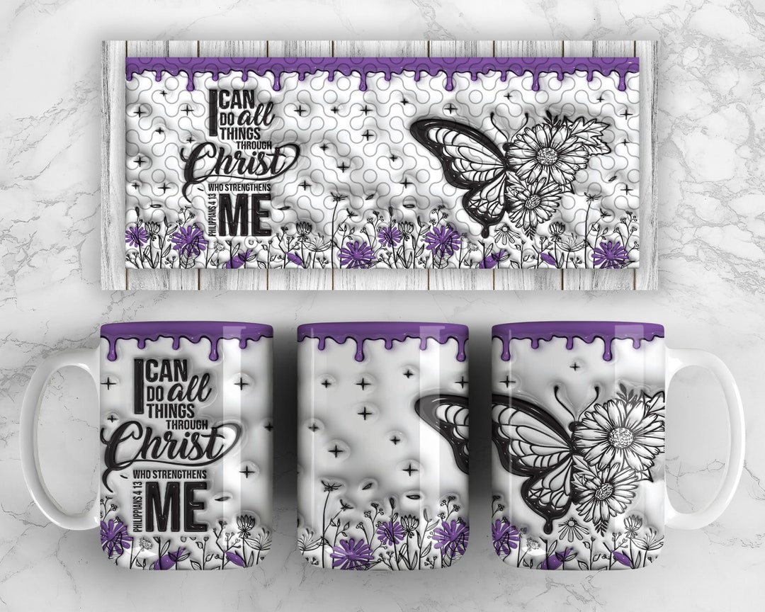 3D I Can Do All Things Inflated Inflated Mug Wrap, 11oz 15oz Mug Design ...