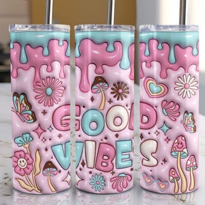 Good Vibes Inflated Tumbler Wrap, 3D Retro Floral Puff 20oz Sublimation ...