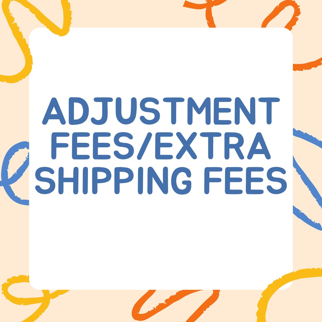 Make a Custom Order or Extra Shipping Fees, Adjust Order Fees - Etsy