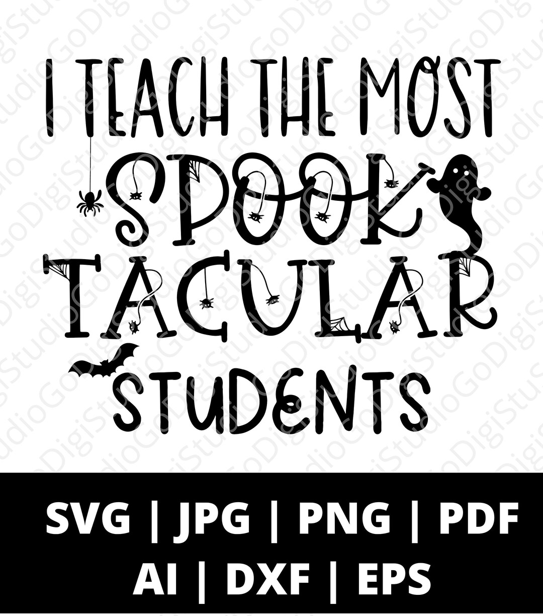 I Teach the Most Spooktacular Students Teacher Halloween Svg - Etsy