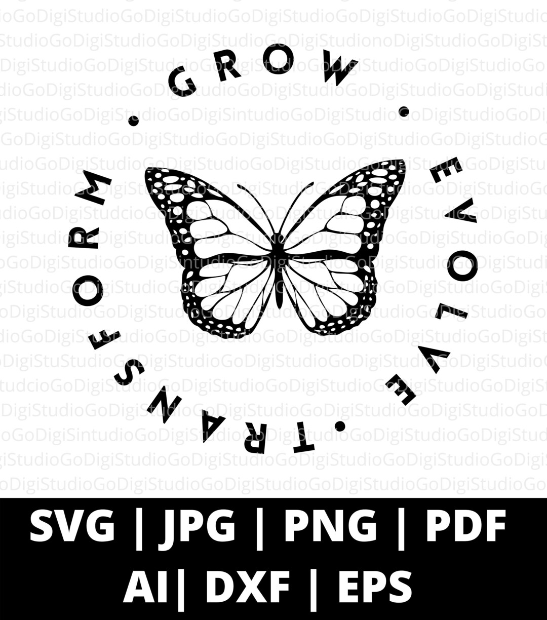 Grow Evolve Transform Butterfly Svg Png and Cut Files for - Etsy