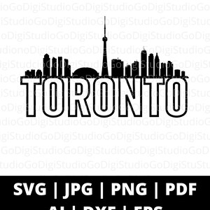 Toronto Svg Png and Cut Files for Cricut, Toronto Skyline Svg, Toronto ...