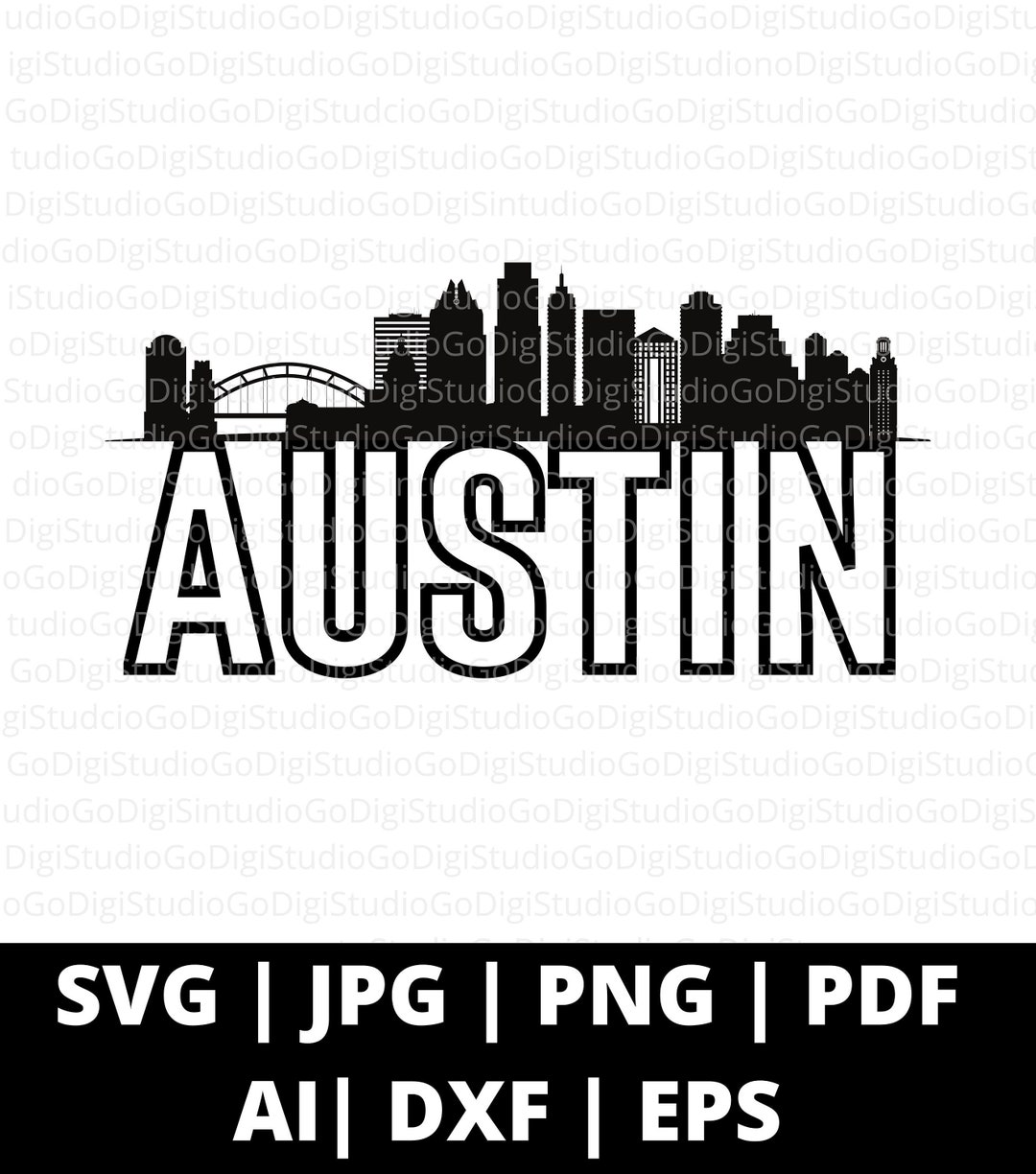 Austin Svg Png and Cut Files for Cricut, Texas Svg, Austin Skyline Svg ...