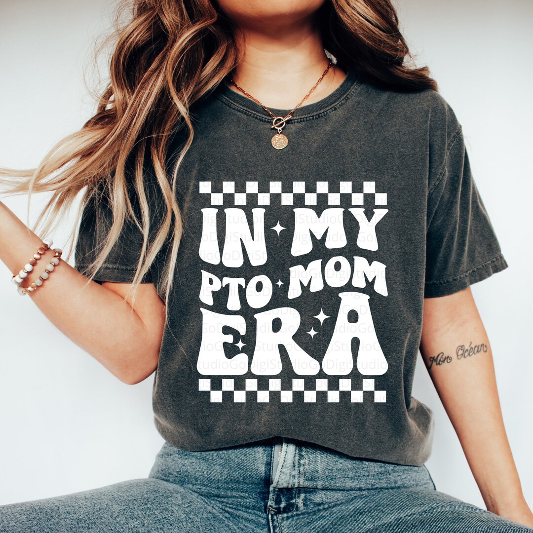 In My PTO Mom Era Svg, Retro PTO Mom Png, Checkered PTO Mom Sublimation ...