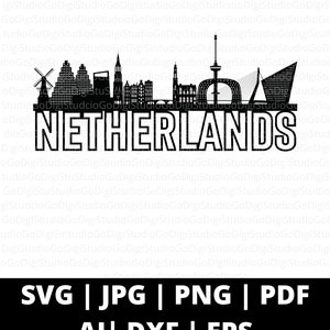 Netherlands Svg Png and Cut Files for Cricut, Netherlands Skyline Svg ...