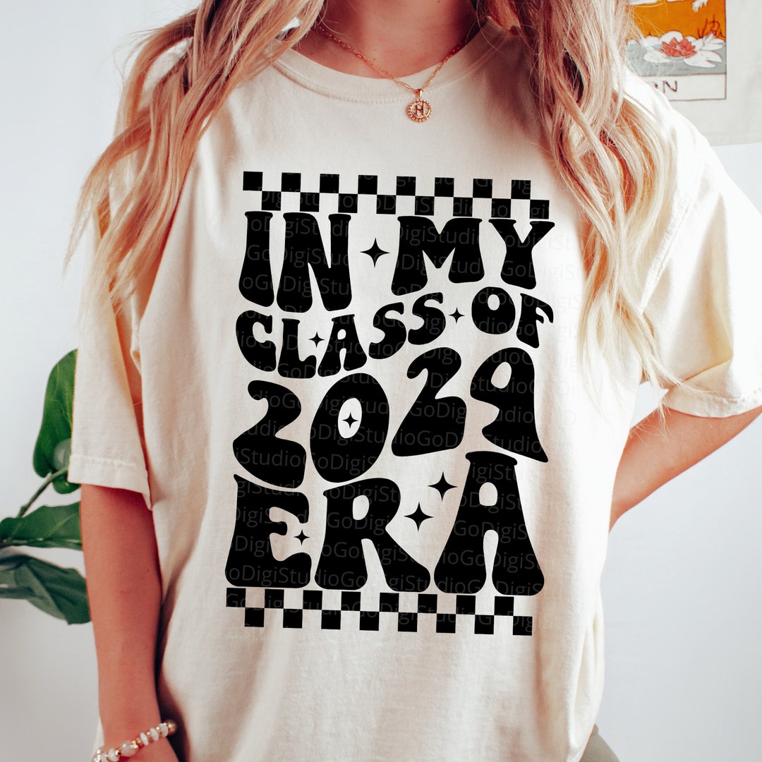 Retro in My Class of 2024 Era Svg Png, Senior Era Svg, Senior 2024 Svg ...