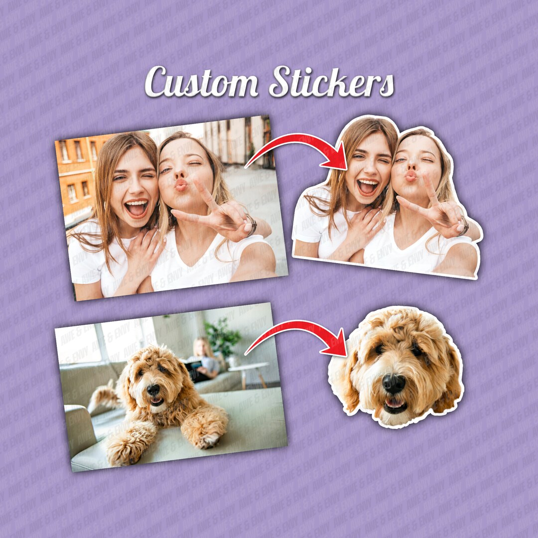 Fun Custom Vinyl Waterproof Stickers. Send Us a Photo and We'll Turn It ...