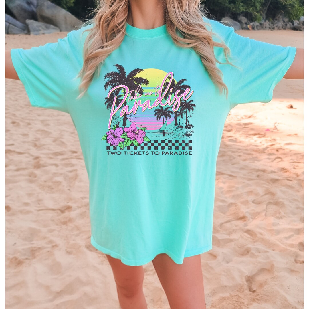 Take Me to Paradise Beach Summer Shirt Comfort Colors Summer Tshirt for ...