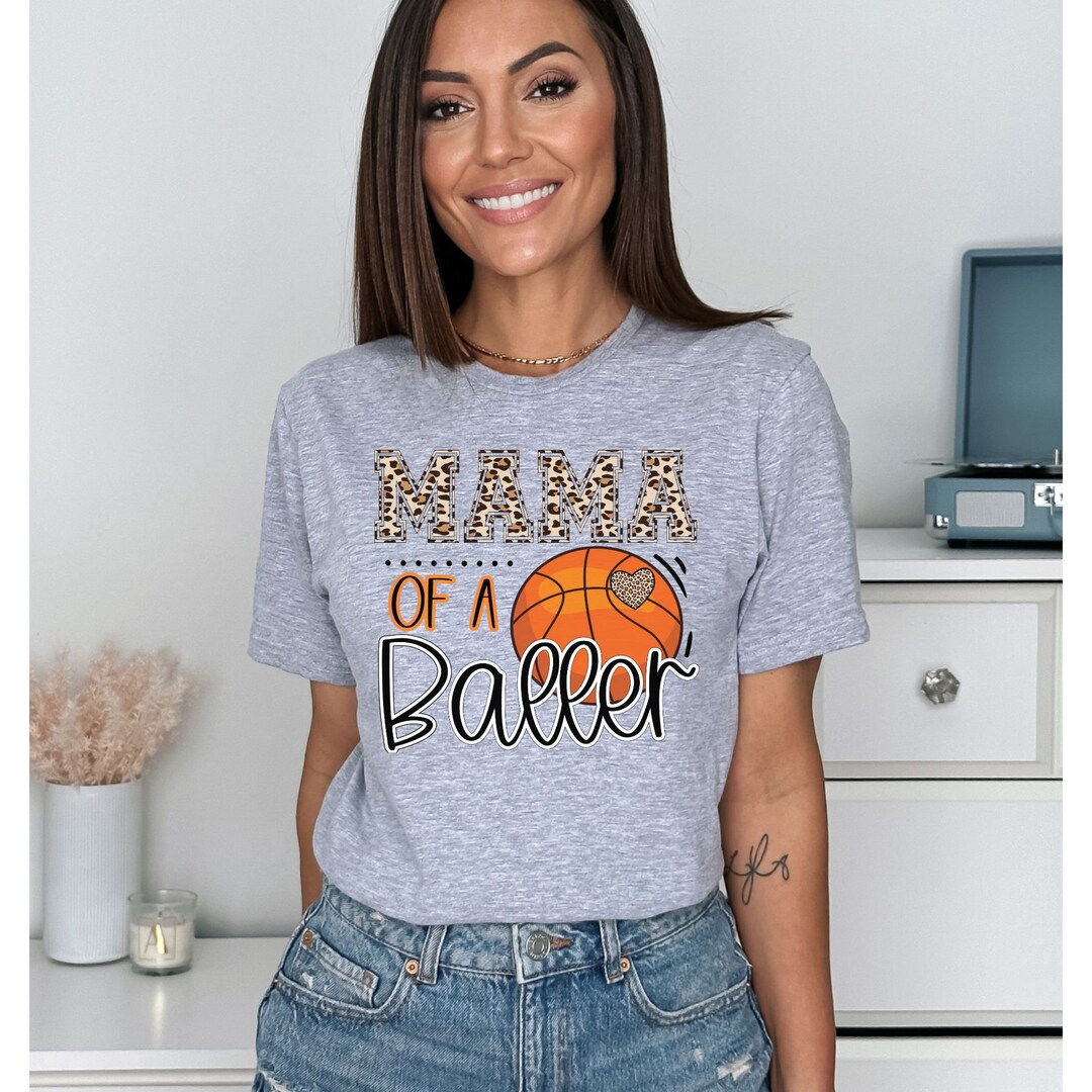 Mama of A Baller Basketball Mom Shirt Basketball Mama Shirt Mom ...