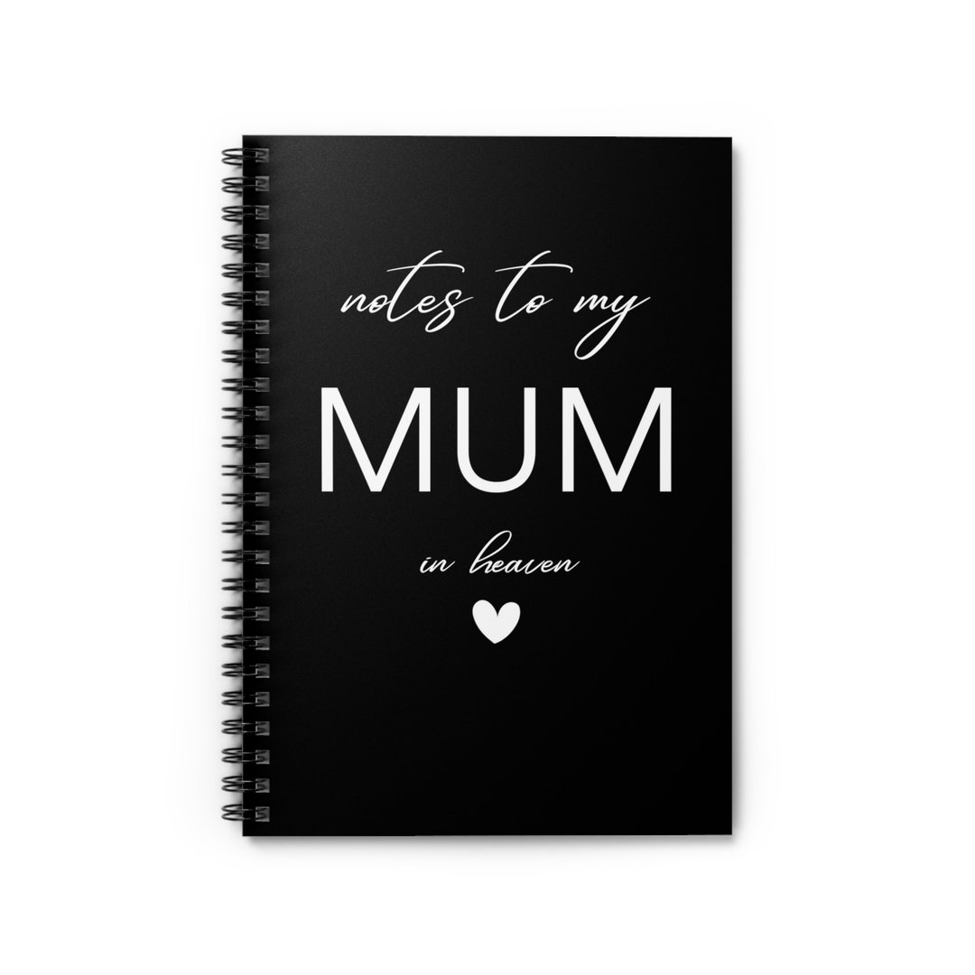 Notes to My Mum in Heaven | Bereavement Notebook Journal for Coworker ...