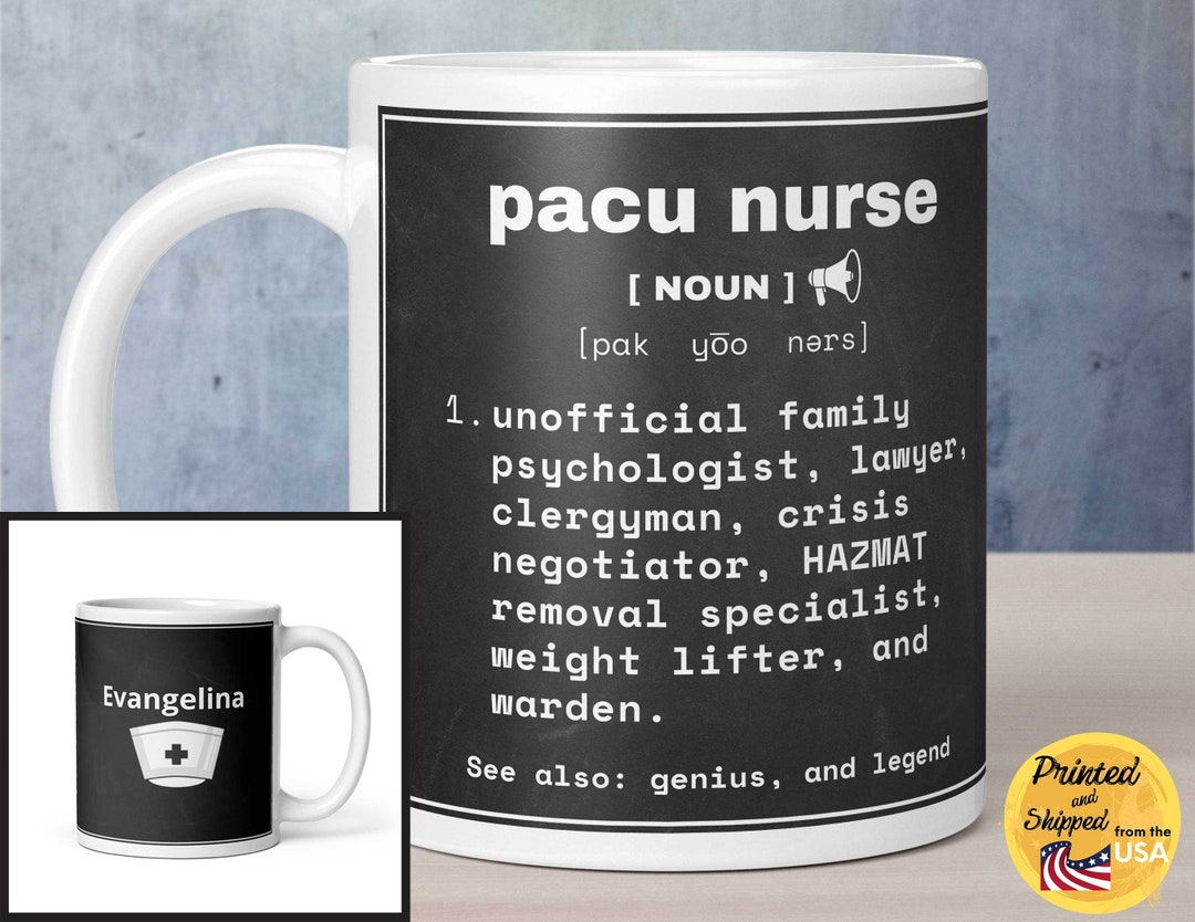PACU Nurse Definition Dictionary Coffee Mug 11 and 15 Oz Ceramic Cup ...