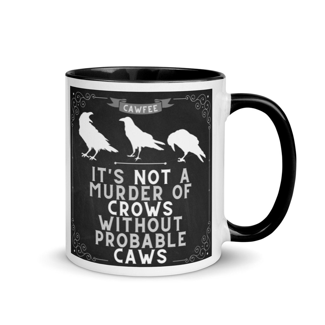 It's Not a Murder of Crows Caws Coffee Mug | Law Student Mug | Funny ...