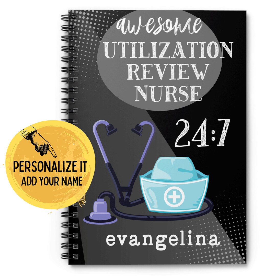 Utilization Review Nurse Gift Custom 6x8 Spiral Bound Notebook Journal ...