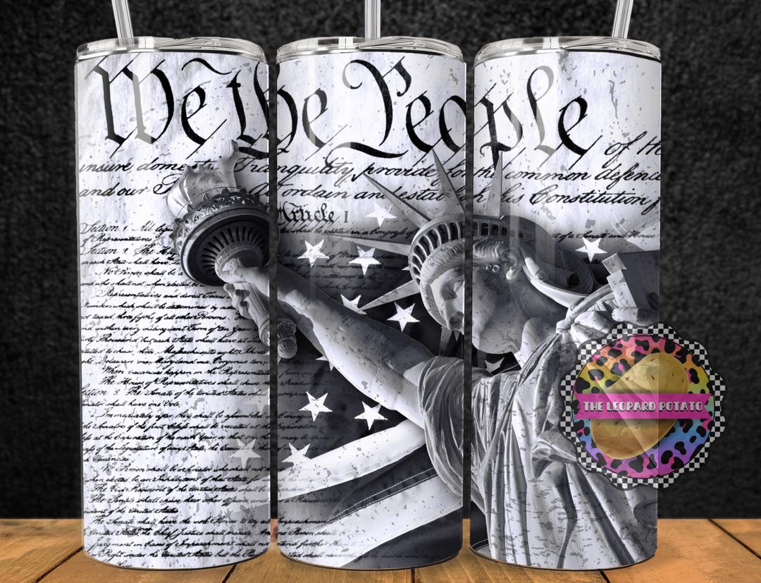 We the People Tumbler Design: 20oz Skinny Sublimation Wrap (digital ...