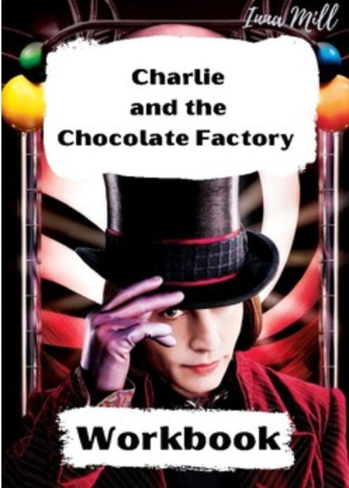 Charlie and the Chocolate Factory / Step-by-step Tasks / ESL B1 / E ...