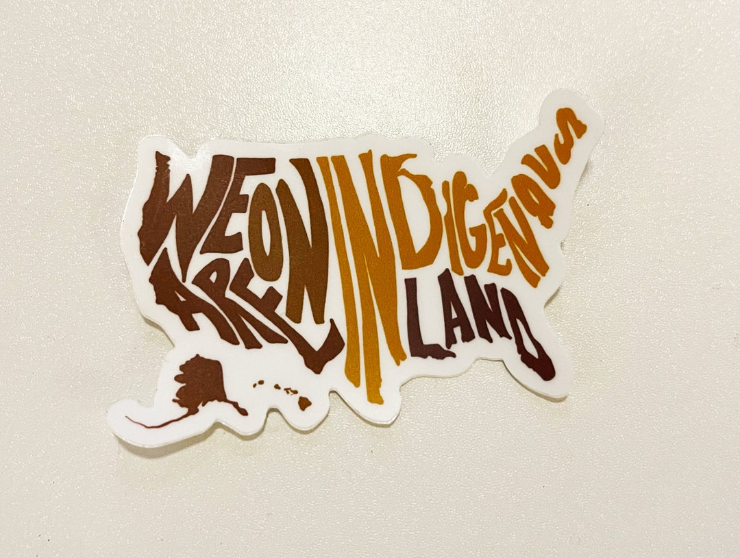 We Are on Stolen Land Sticker Decal for Laptop or Water - Etsy