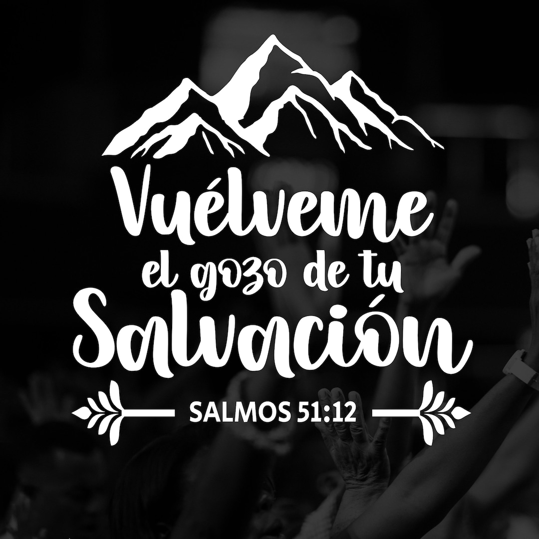 SVG Vuelveme El Gozo Salmos 51:12 - Etsy