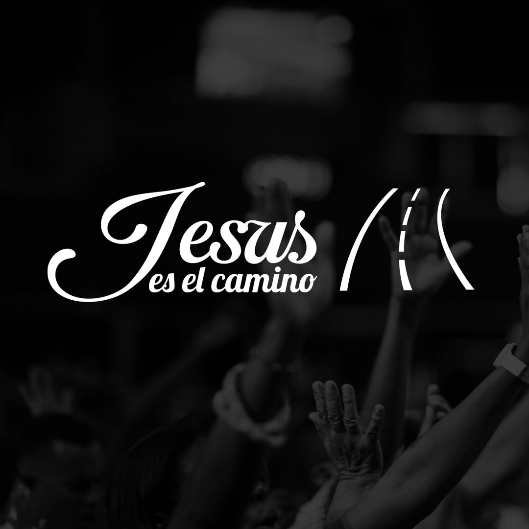 SVG PNG FILE Jesus Es El Camino - Use for Car Decals, T-shirts, Mug ...