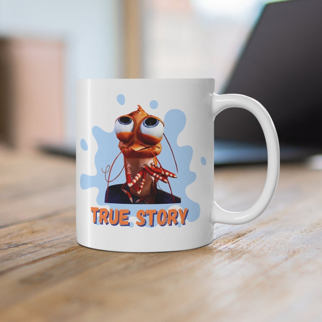 Shark Tale Shrimp True Story Monologue Mug Funny Mug Gifts for Her ...