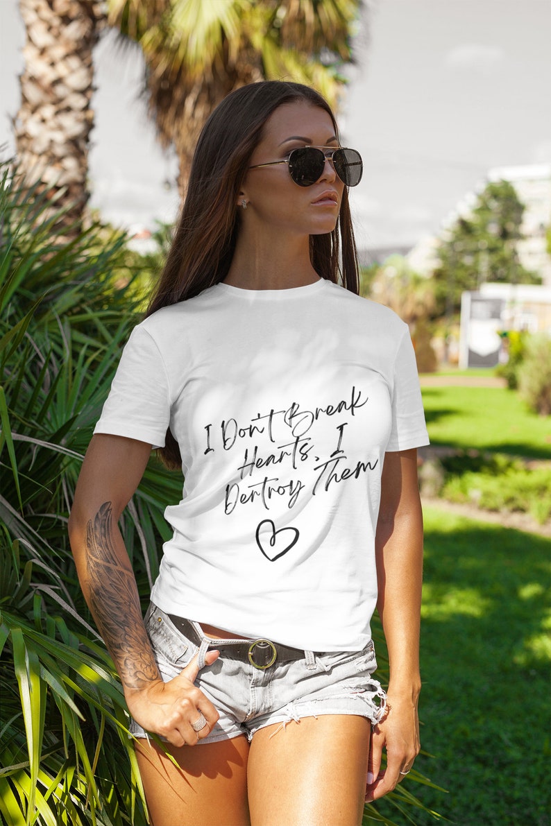 I Don't Break Hearts I Destroy Them, Women's Short Sleeve T-shirt - Etsy