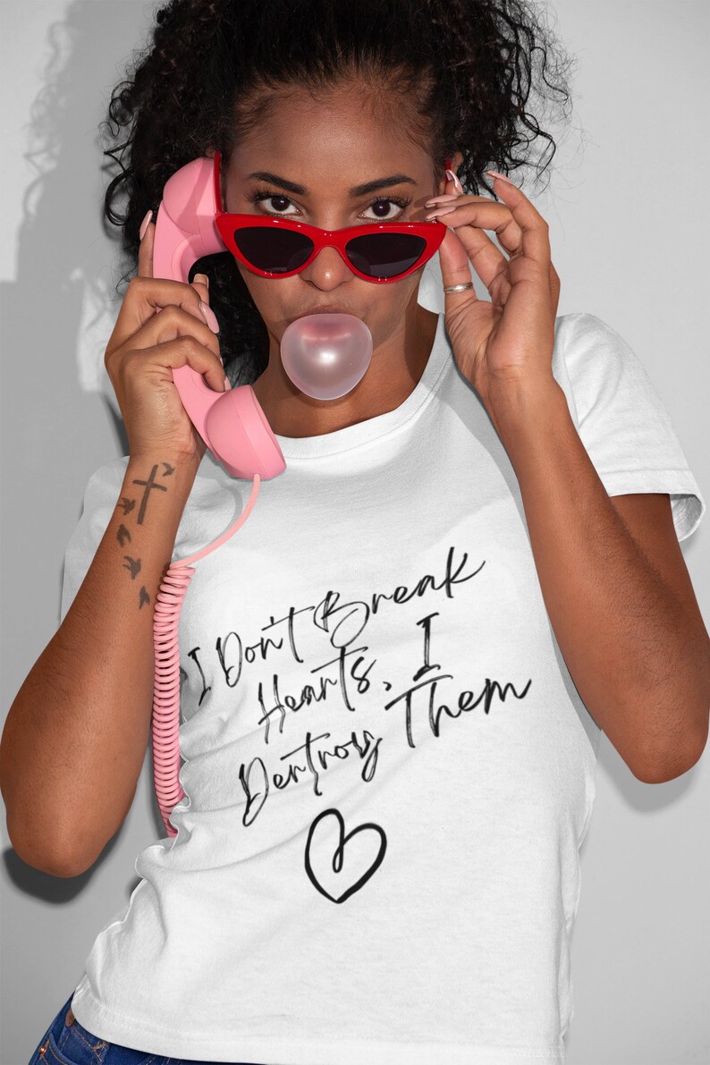 I Don't Break Hearts I Destroy Them, Women's Short Sleeve T-shirt - Etsy