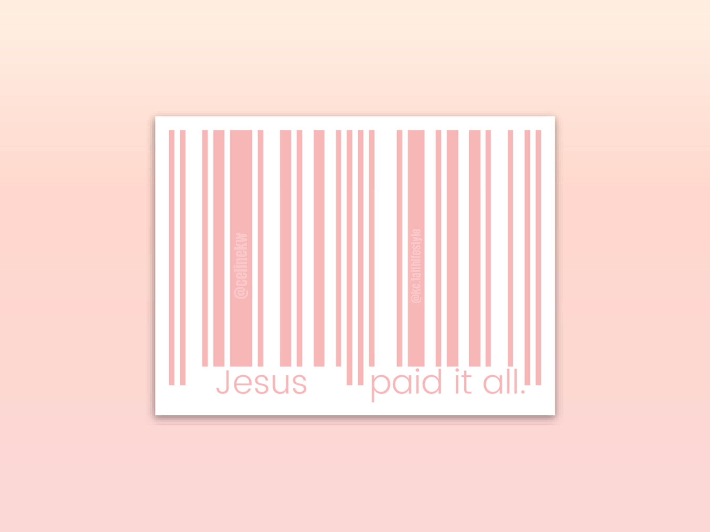 Barcode Sticker Jesus Paid It All Sticker - Etsy