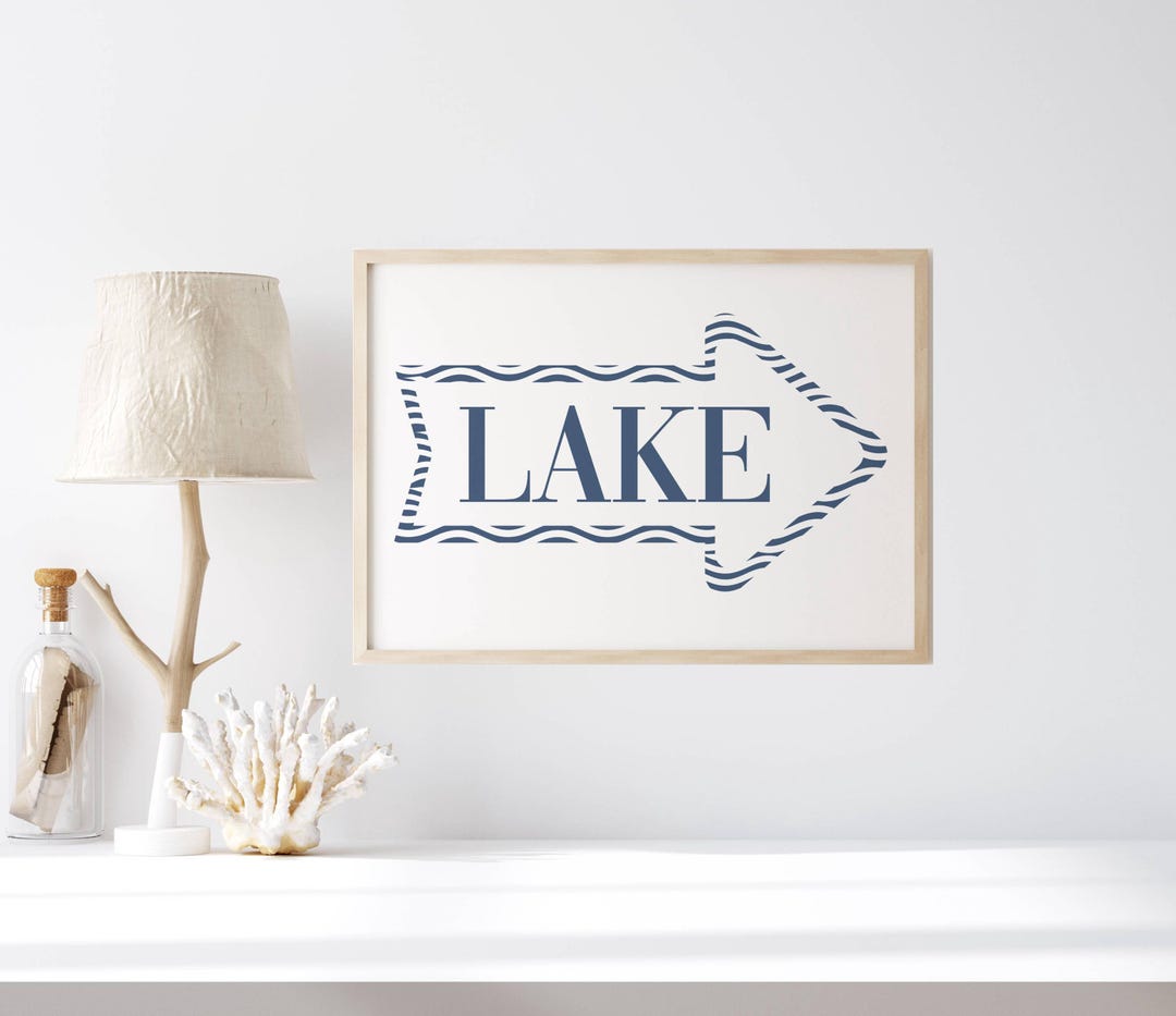 Lake Sign Printable, Lake Arrow Sign, Minimalist Lake House Wall Art ...
