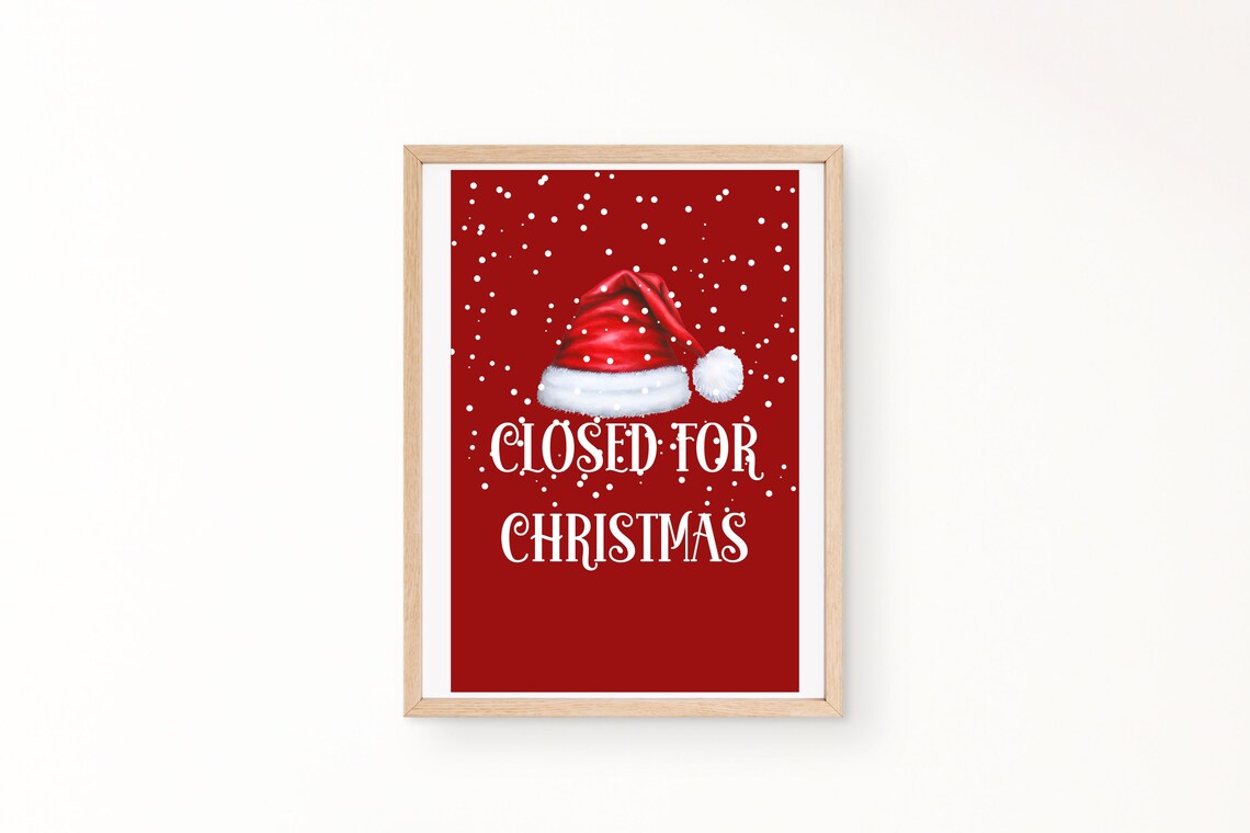 Closed for Christmas, Closed for Christmas Sign, Digital Download ...