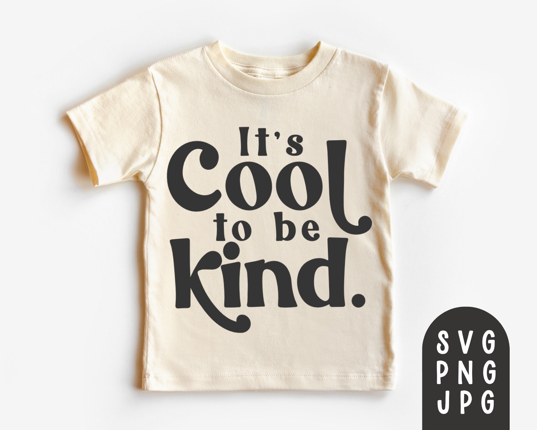 It's Cool to Be Kind Svg Kindness Svg Kind Svg Toddler - Etsy