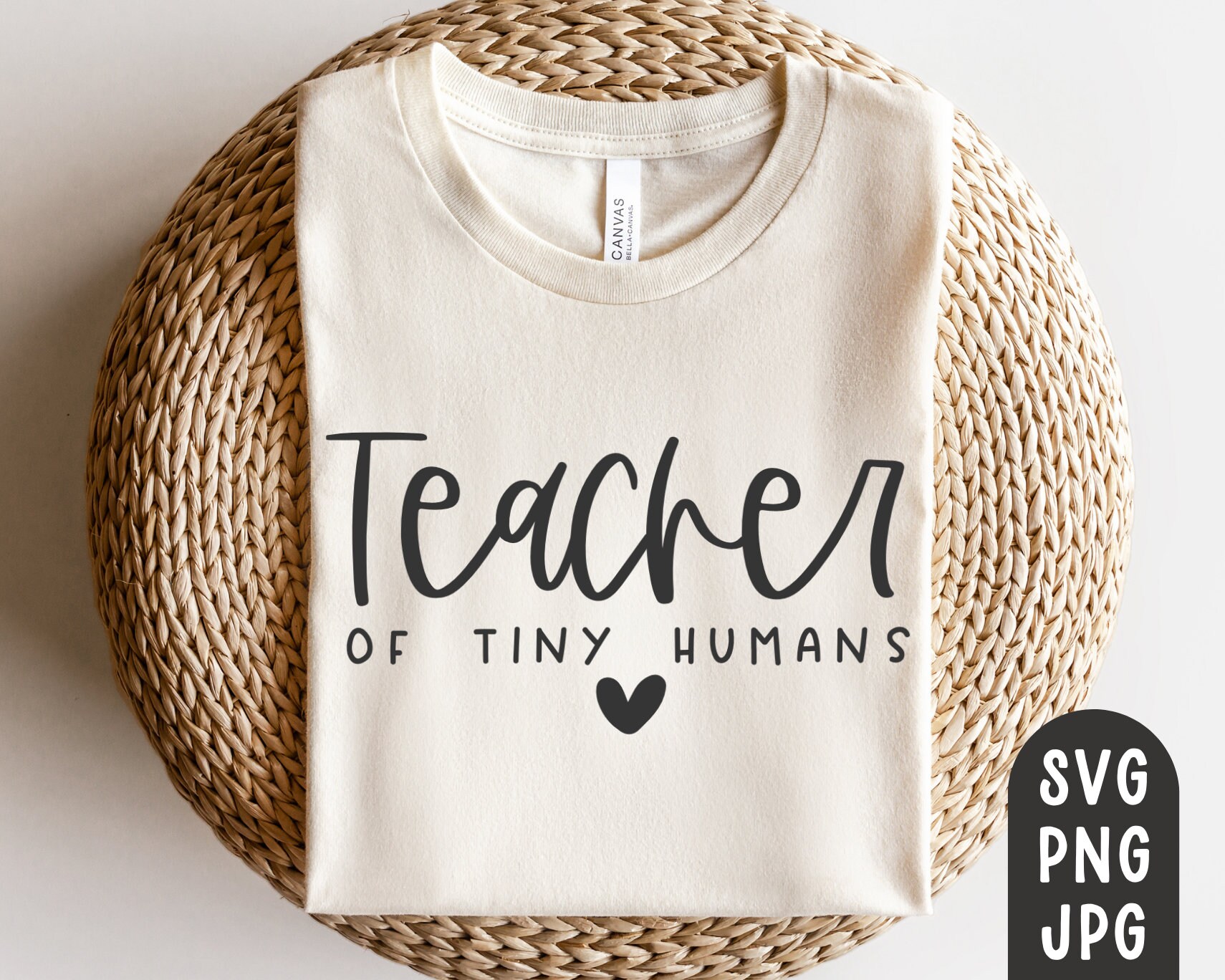 Teacher of Tiny Humans Svg, Teacher Svg, Teacher Shirt Svg, Teacher ...