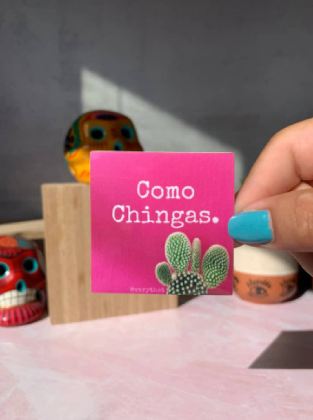 Como Chingas Sticker by Very That 2x2 Inches | Latinx | Very That ...