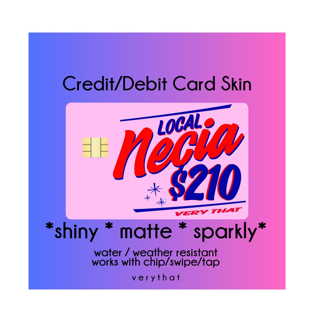 Local Necia 210 Credit / Debit Card Skin - Etsy