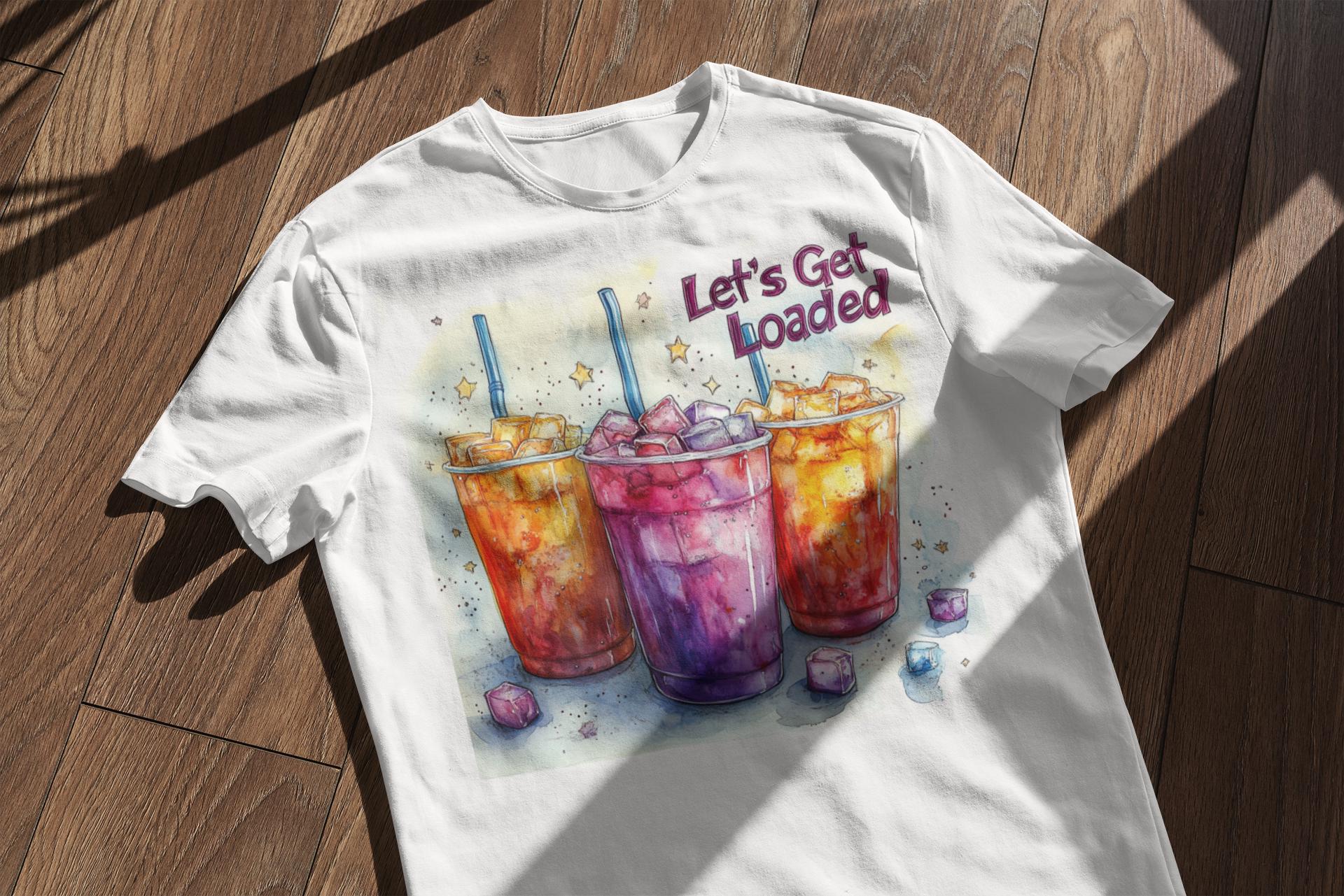Let's Get Loaded Tea Png Sublimation Design, Love Tea Junkie Clipart ...