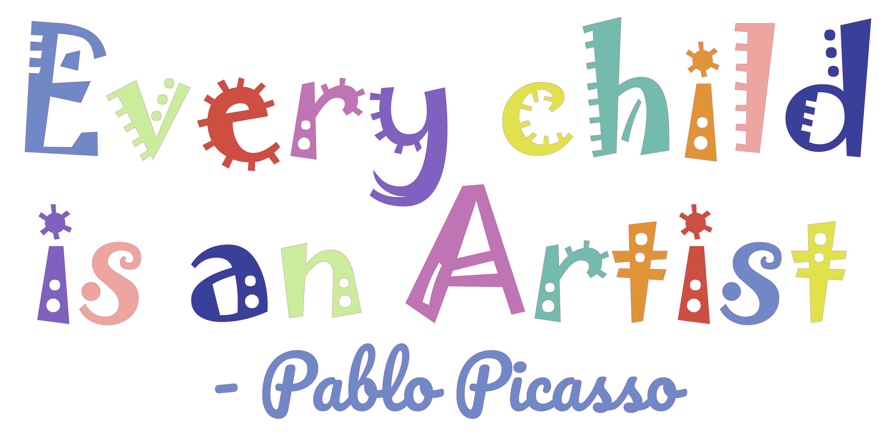 Every Child Is An Artist Sign