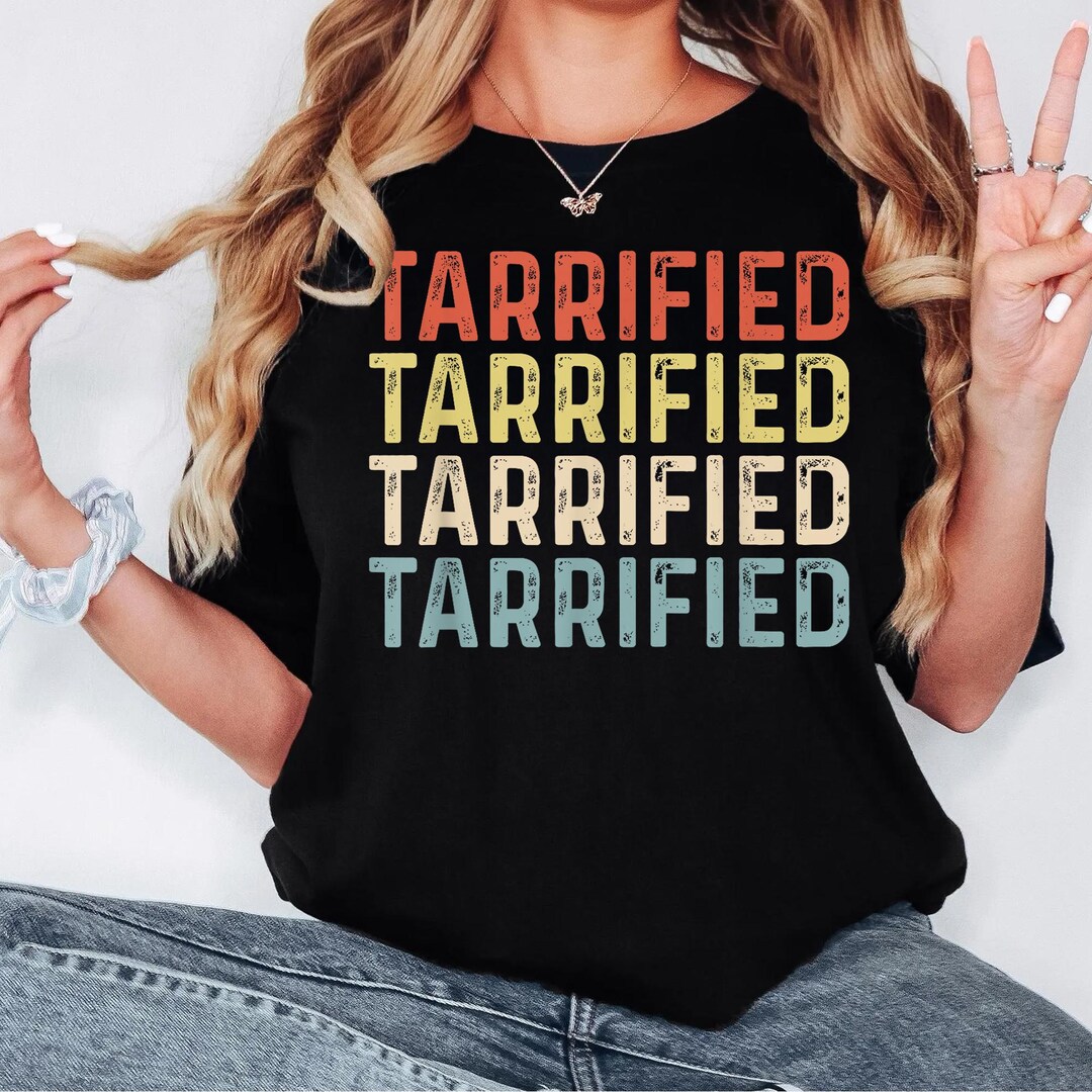 Tariffied Shirt - Protest Shirt, Lizzo SNL, Tarrifs, Tariffs, Anti ...