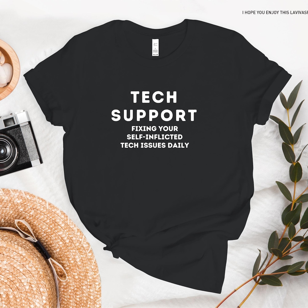 Tech Support T-shirt, Company Custom Text Unisex Shirt, Information ...