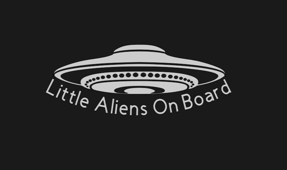 Little Aliens on Board Vinyl Decal Adhesive Vinyl for Truck | Etsy