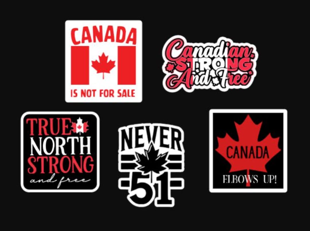 Canada Strong Six Sticker Set, Canada is Not for Sale! Set or ...