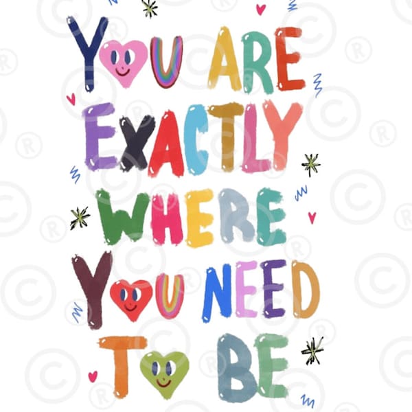 You Are Exactly Where You Need to Be - Etsy