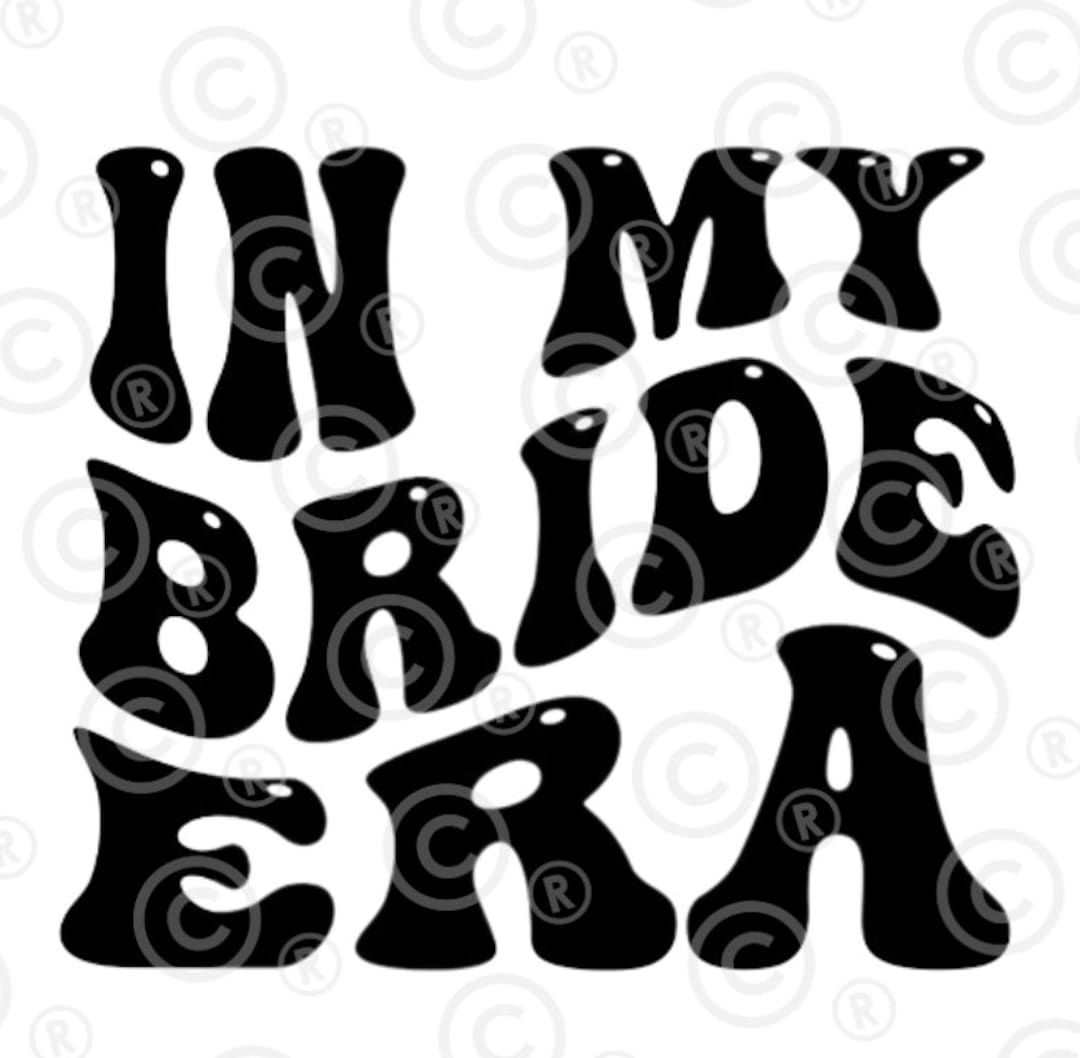 In My Bride Era SVG and PNG Files - Etsy Australia