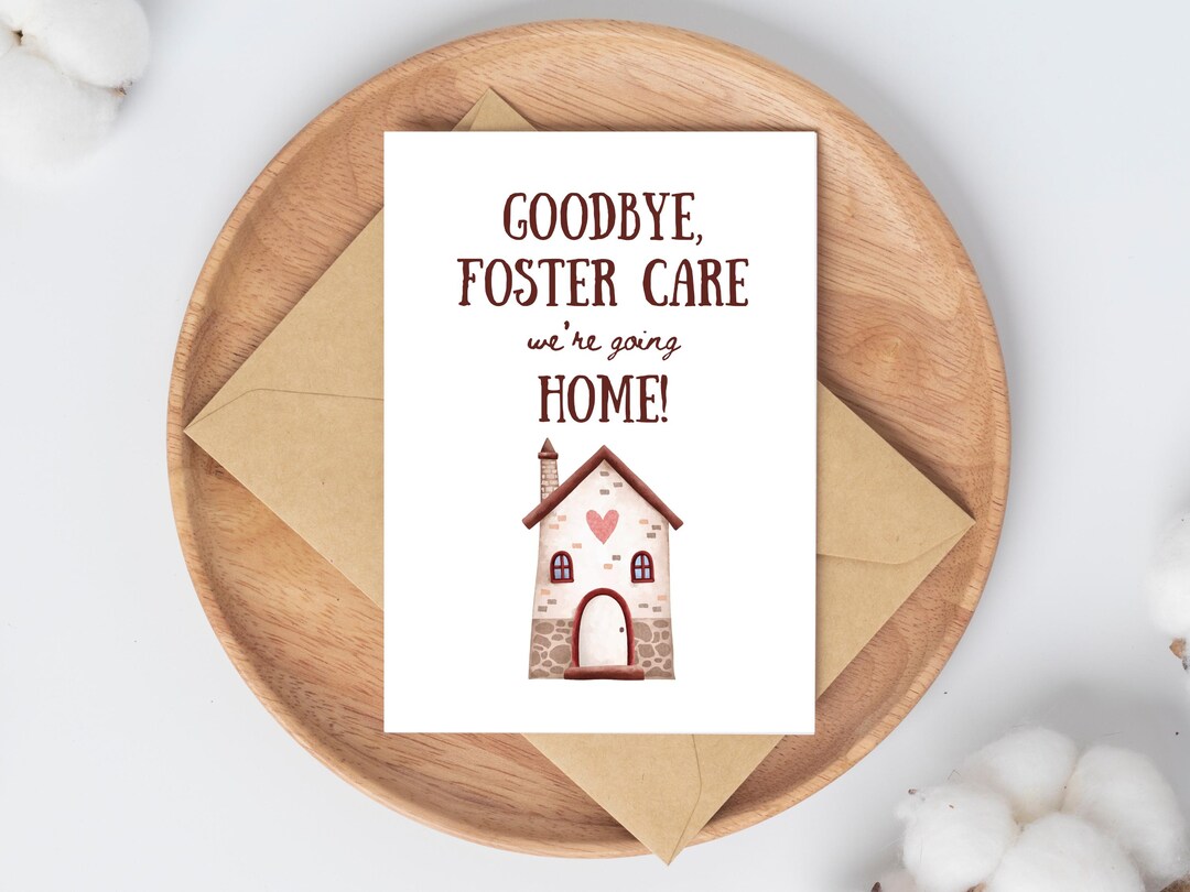 Goodbye Foster Care Sign | Reunification Card for Biological Family ...