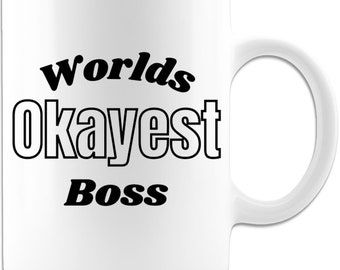Worlds Okayest Boss Tumbler - Etsy