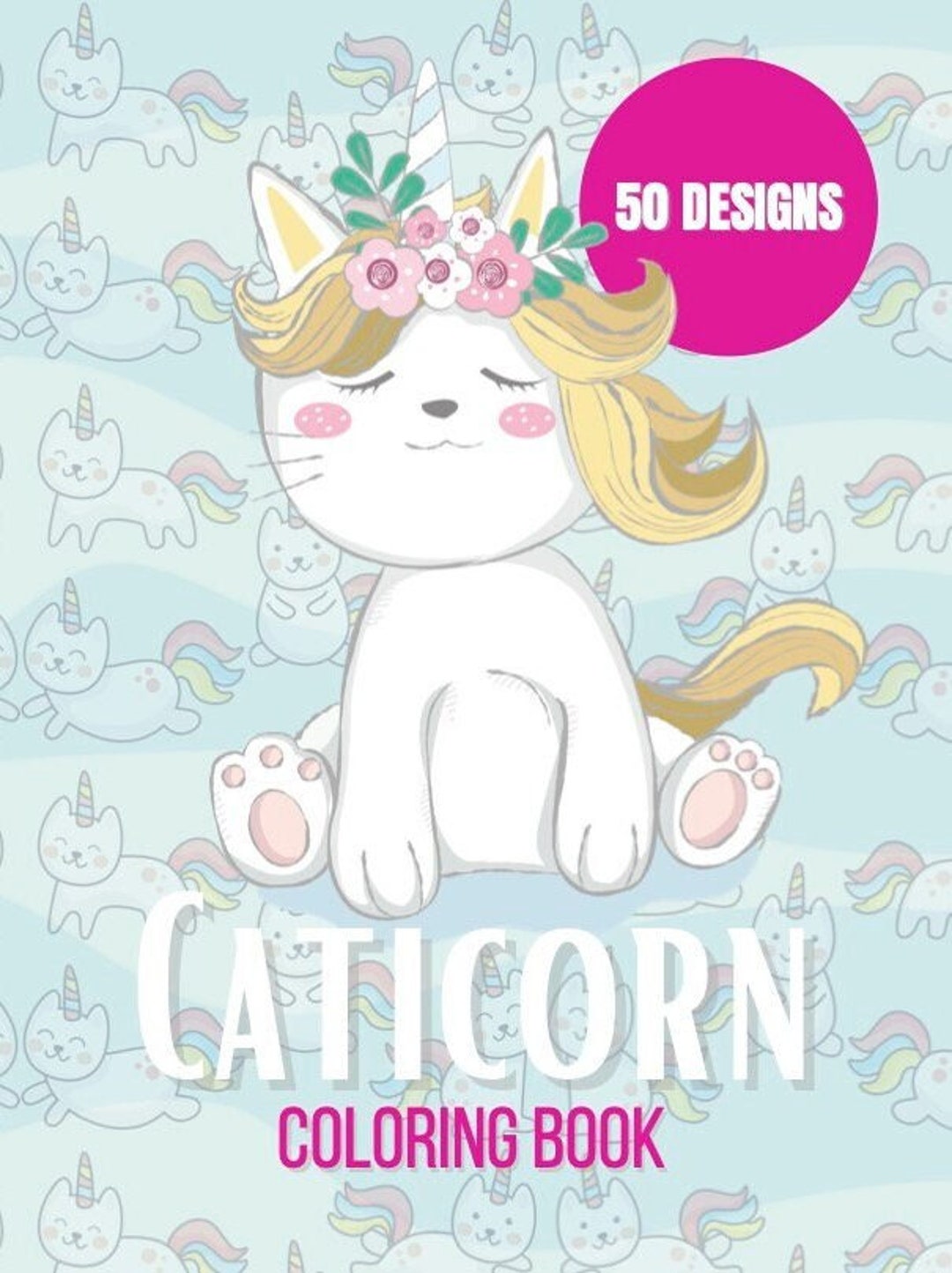 Caticorn Coloring Book - 50 Kittycorn Pages #1 - Etsy