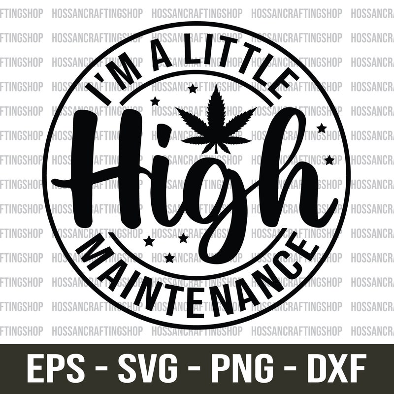 Im a Little High Maintenance - Etsy