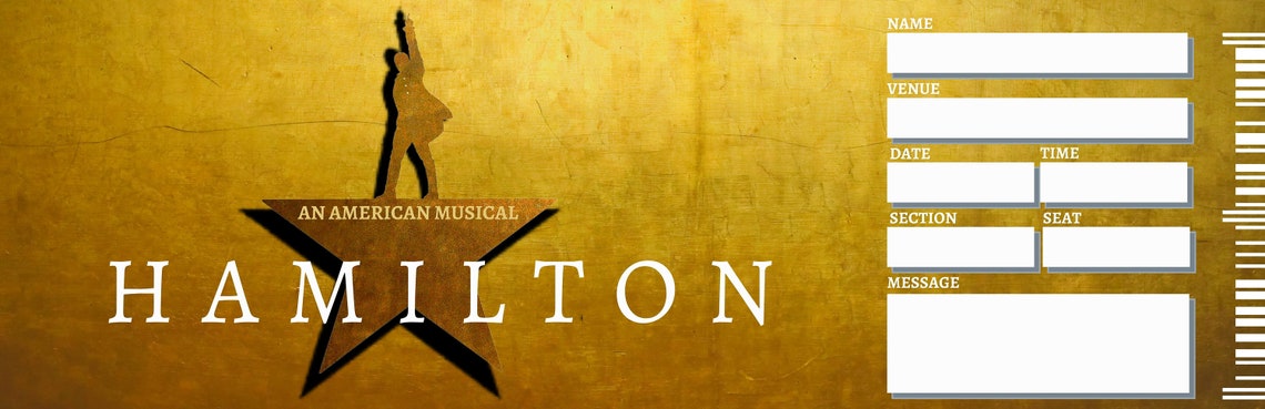Printable HAMILTON Broadway Surprise Ticket. Editable Musical - Etsy
