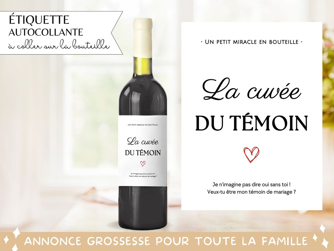 Étiquette vin demande témoin la cuvée du témoin annonce mariage ma ...